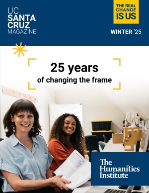 About the winter ’25 issue – UC Santa Cruz Magazine
